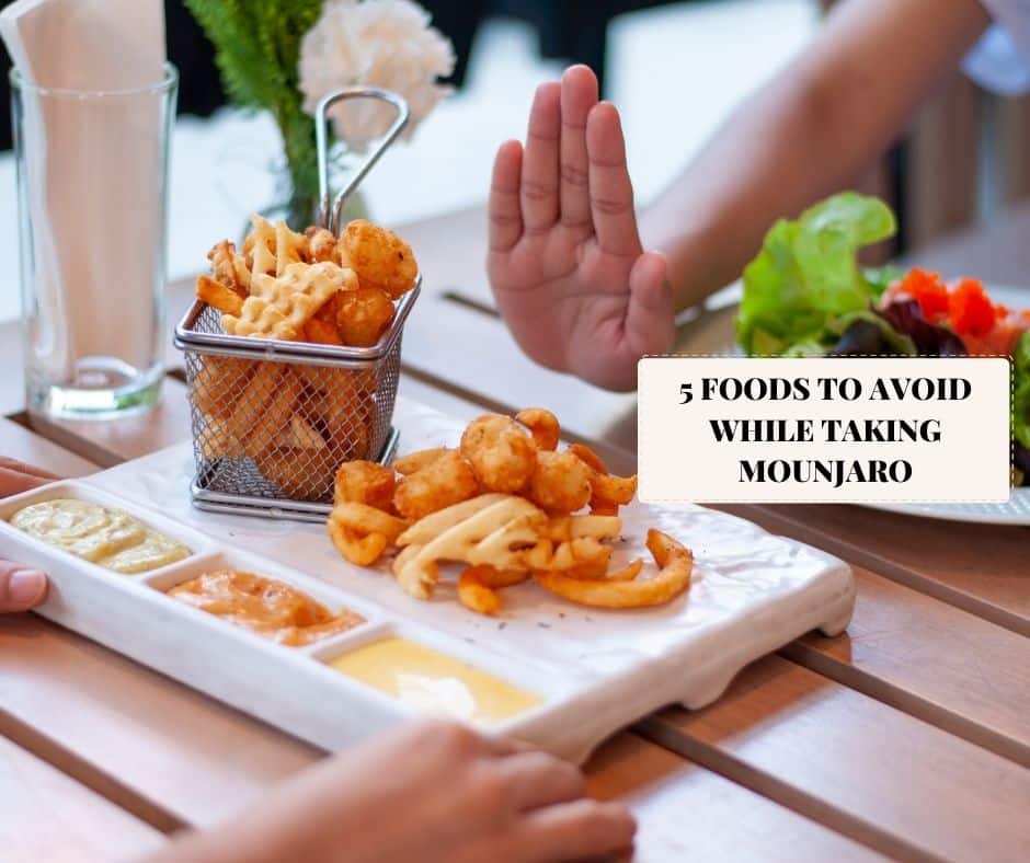 5 Foods to Avoid While Taking Mounjaro - Menopause Better